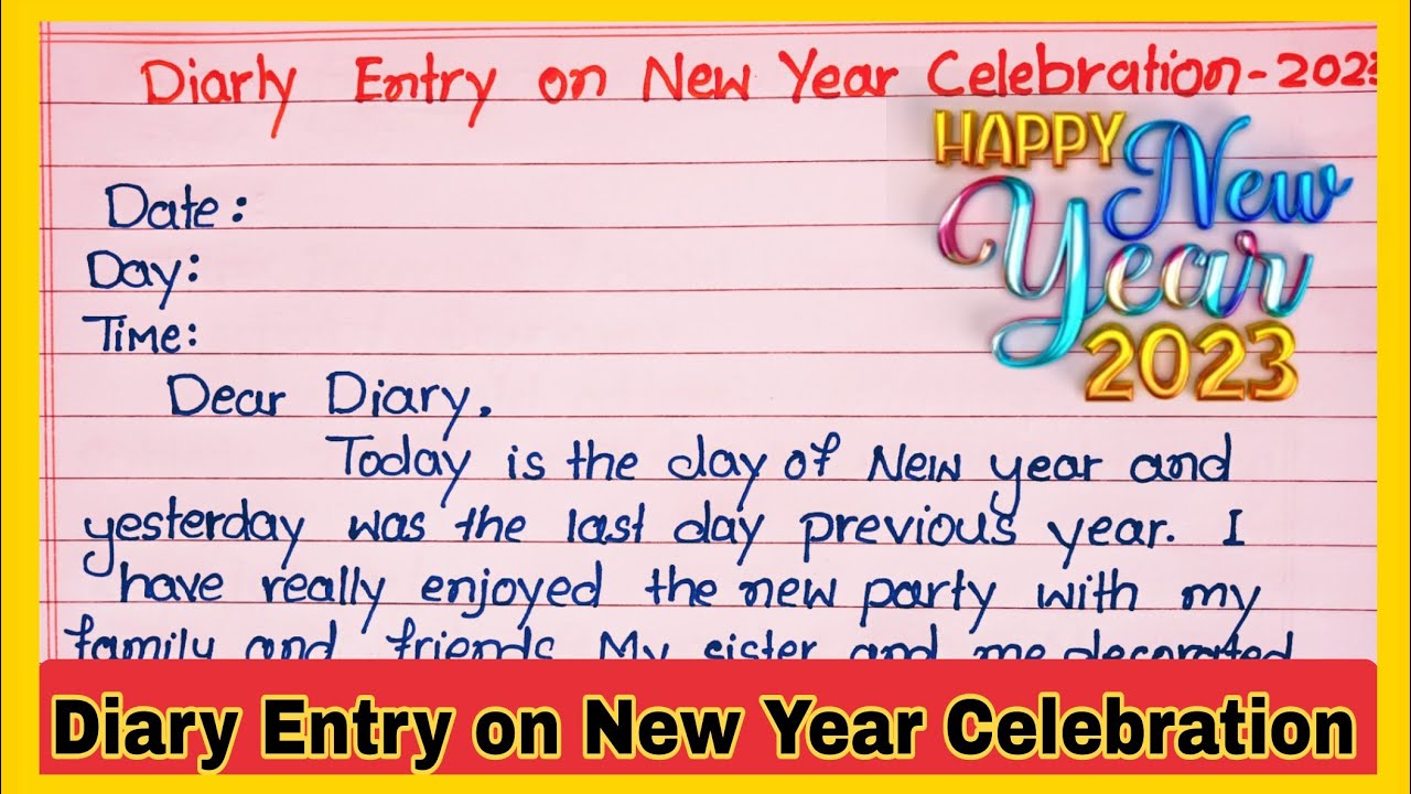 Diary entry on New year celebration l New year celebration diary entry ...
