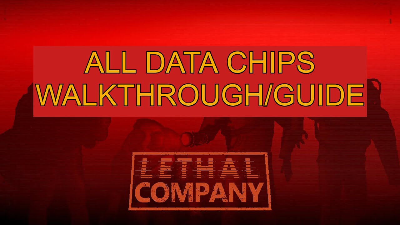 Lethal Company | ALL DATA CHIPS GUIDE | - YouTube