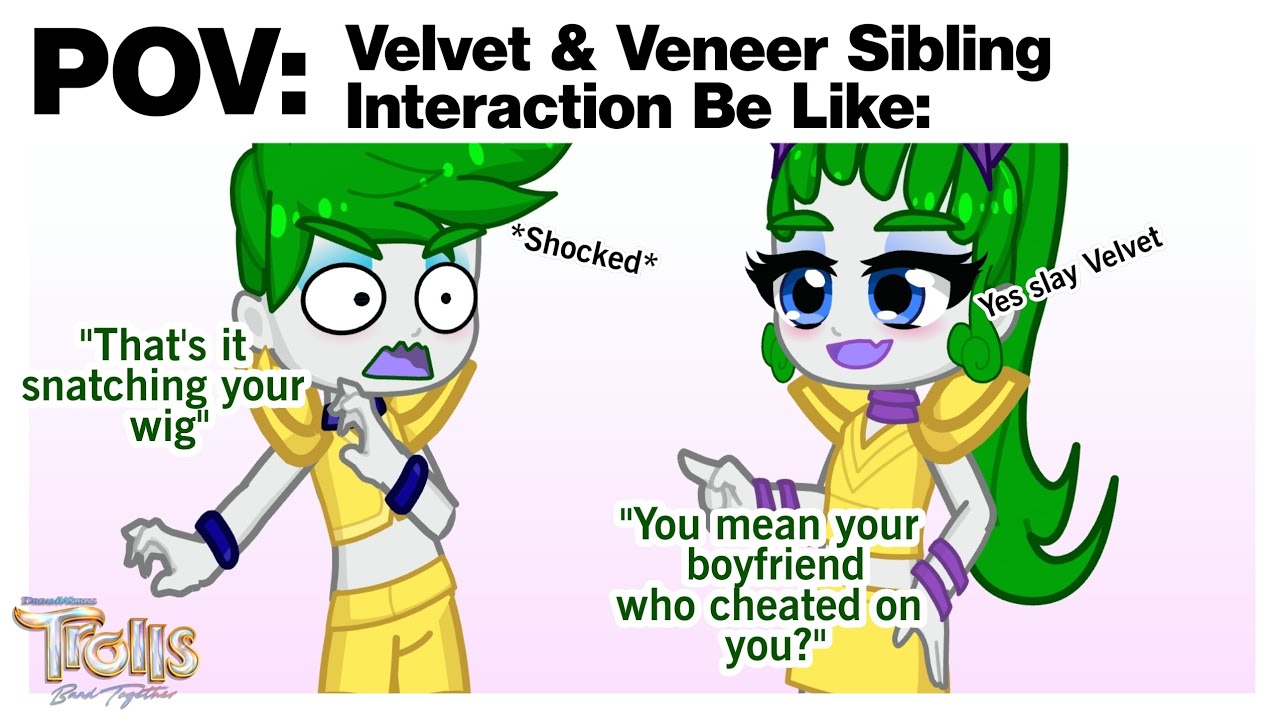 💚 | POV: Velvet & Veneer Sibling Interaction Be Like : 😭 | Short Gacha ...