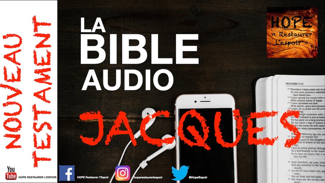 BIBLE AUDIO LETTRE DE JACQUES / NOUVEAU TESTAMENT - YouTube
