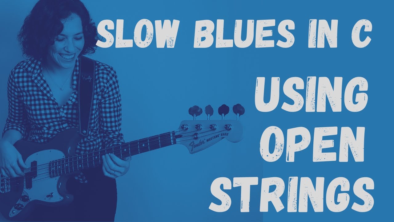 How To Play A Slow Blues In C Using Open Strings On The Bass: Preparing ...