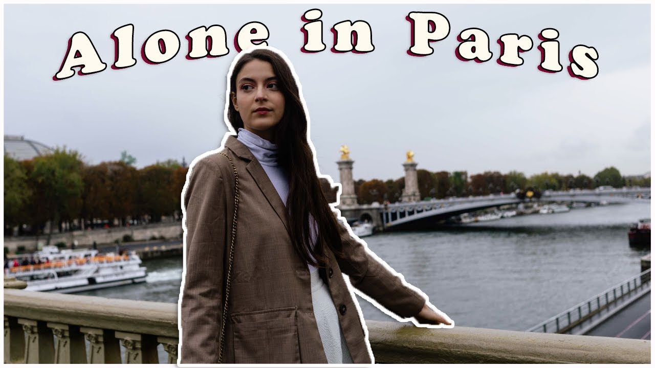 Living Alone in Paris, France 🏠 safety, challenges & making friends as ...