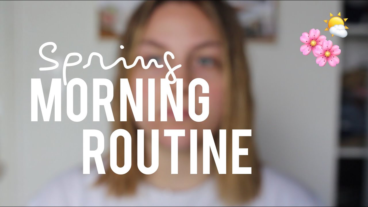 SPRING MORNING ROUTINE / Prettystyle - YouTube