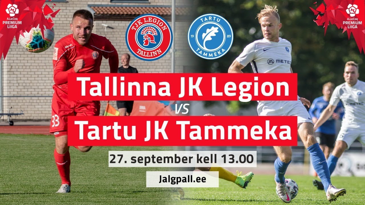 TALLINNA JK LEGION - TARTU JK TAMMEKA PREMIUM LIIGA 22. voor - YouTube