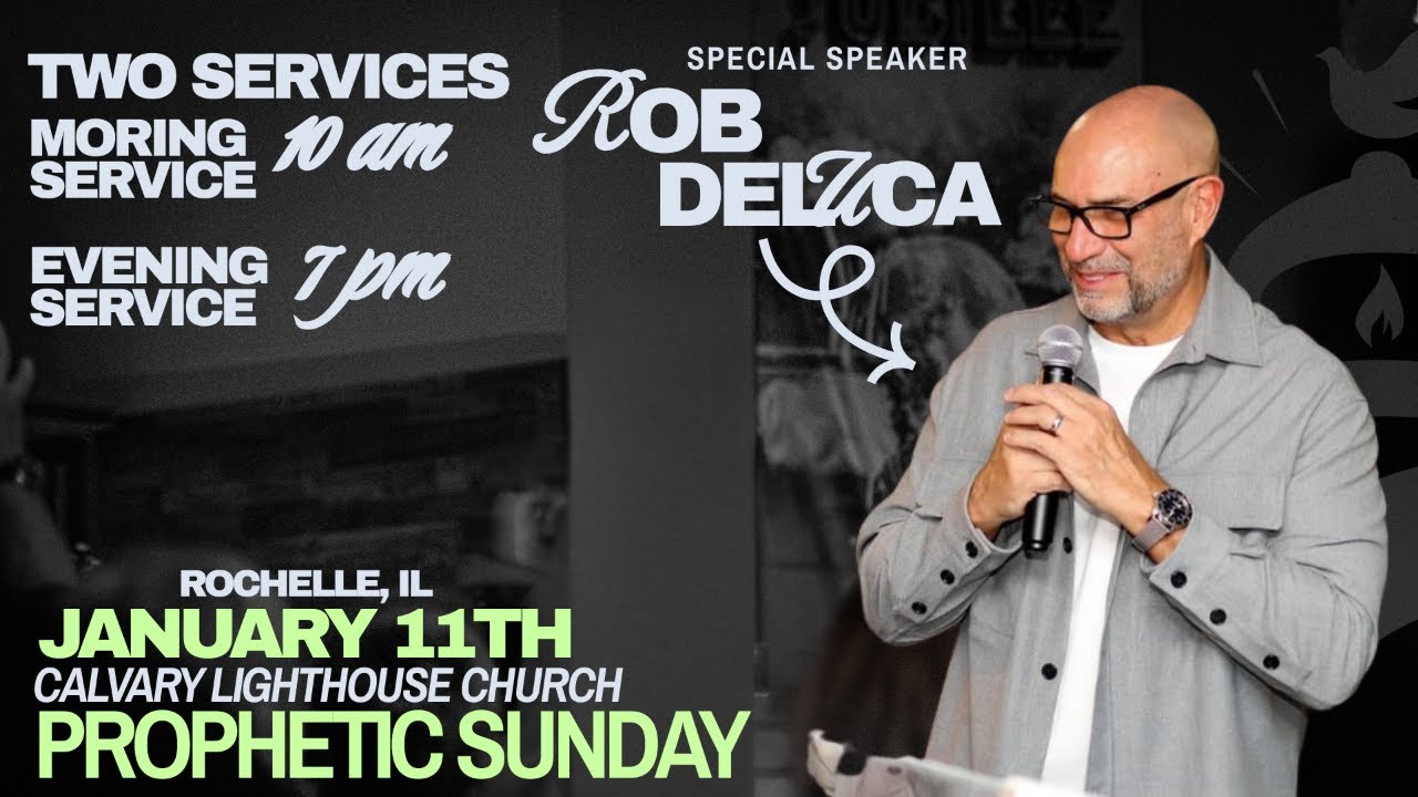 Prophetic Sunday at Calvary with Prophet Rob Deluca. Evening - YouTube