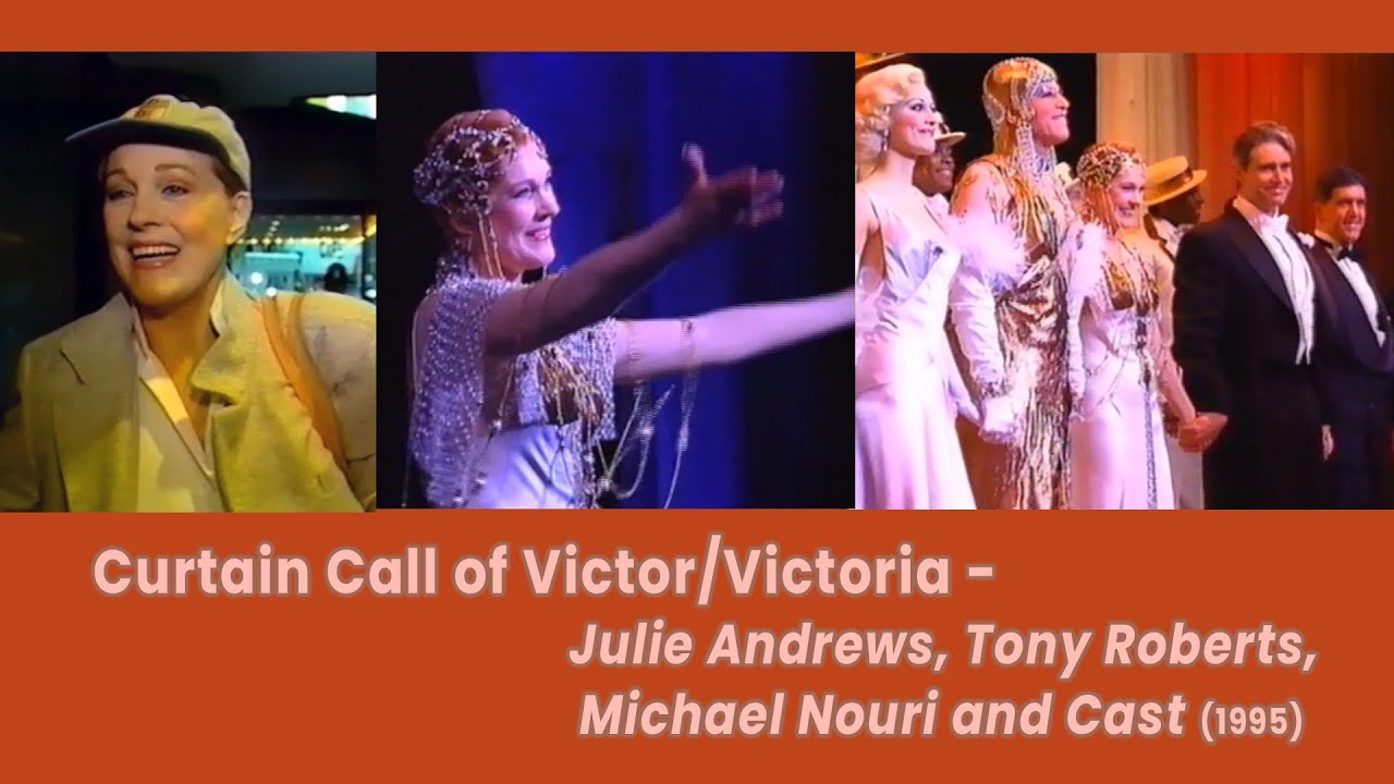 Curtain Call of Victor/Victoria (1995) with Julie Andrews, Tony Roberts ...