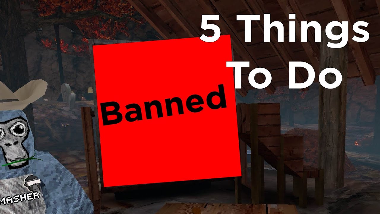 5 Things To Do When You're Banned - YouTube