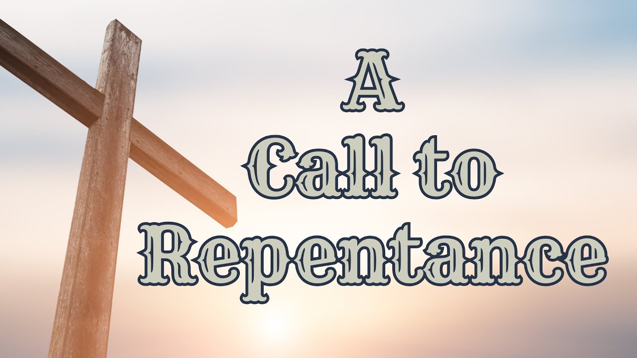 A Call to Repentance || Bishop Jeff Coleman || September 3rd, 2023 ...