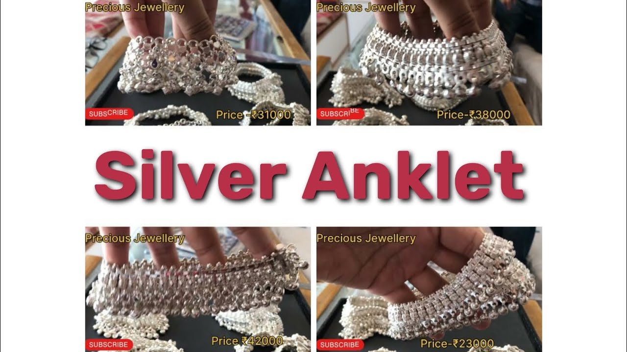 Latest Heavy Silver Anklet Designs 2023 With Price And Weight /Heavy ...