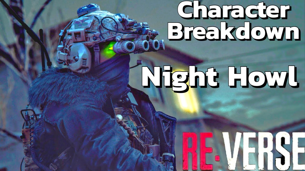 RESIDENT EVIL RE:VERSE CHARACTER BREAKDOWN | NIGHT HOWL - YouTube