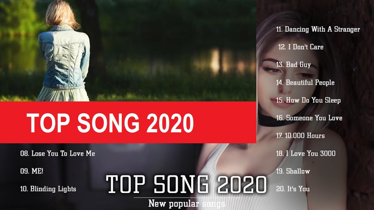 Top Songs 2020, Top 40 Popular Songs Playlist 2020, Best Songs ...