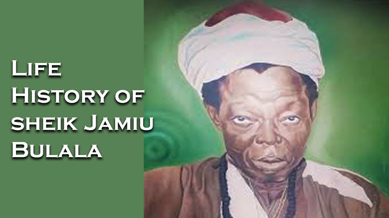 Life history of Sheik Jamiu Bulala - YouTube