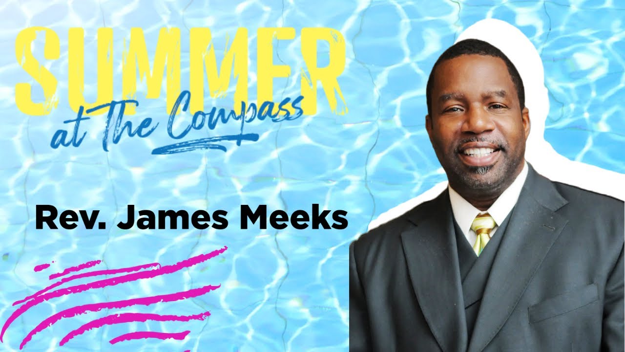 For No Reason | Summer at The Compass | James Meeks (Full Service ...