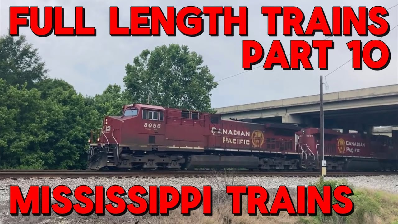 Mississippi trains! Full length trains part 10 - YouTube