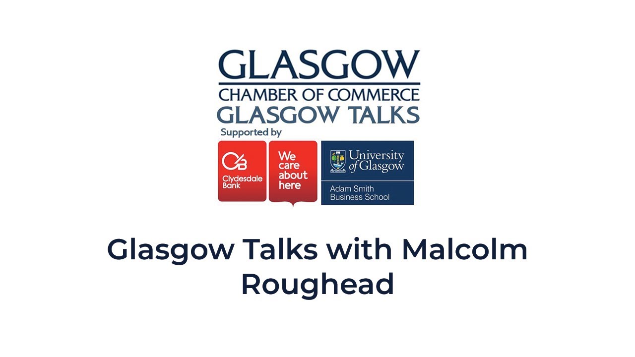 Glasgow Talks with Malcolm Roughead - YouTube