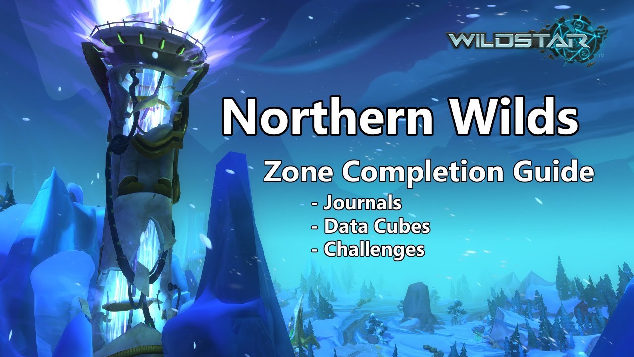 Wildstar Zone Completion Guide - Northern Wilds - YouTube