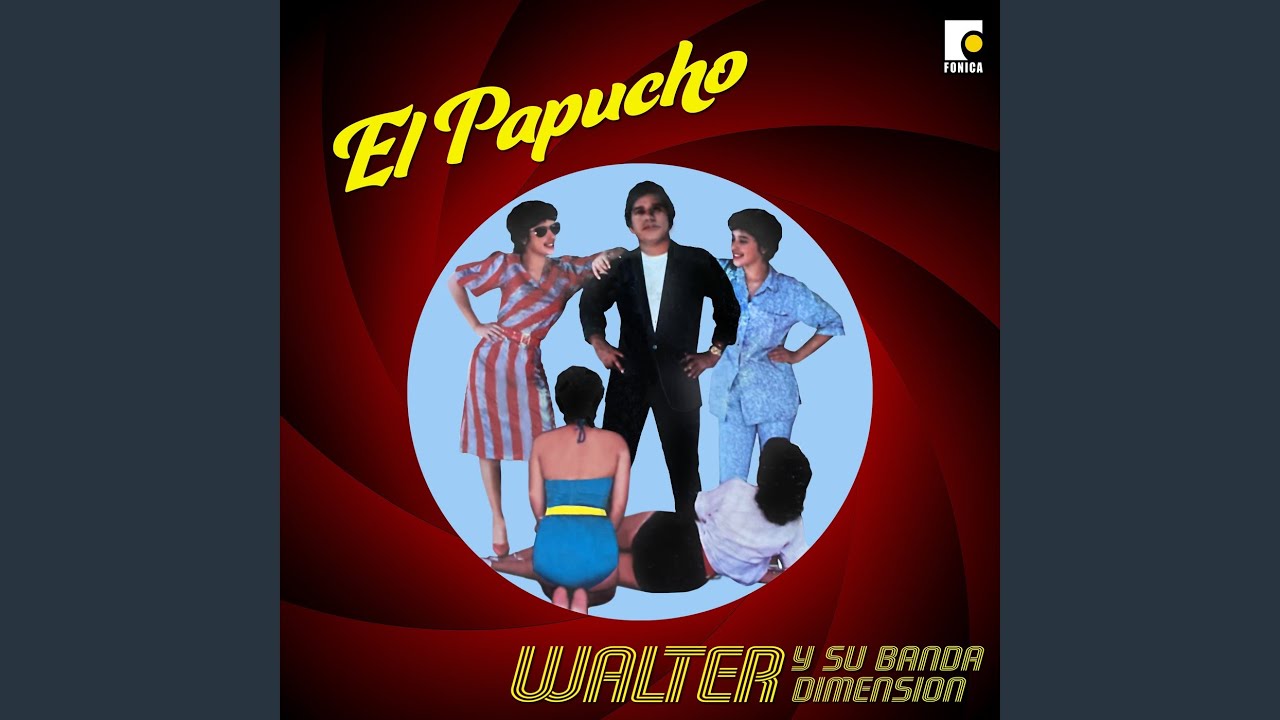 El Papucho - YouTube