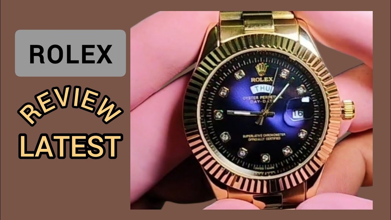 Golden Blue Oyster Perpetual Day-Date Latest Wrist Watch Review ...