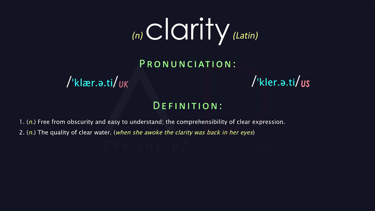 Clarity Meaning And Pronunciation Audio Dictionary YouTube
