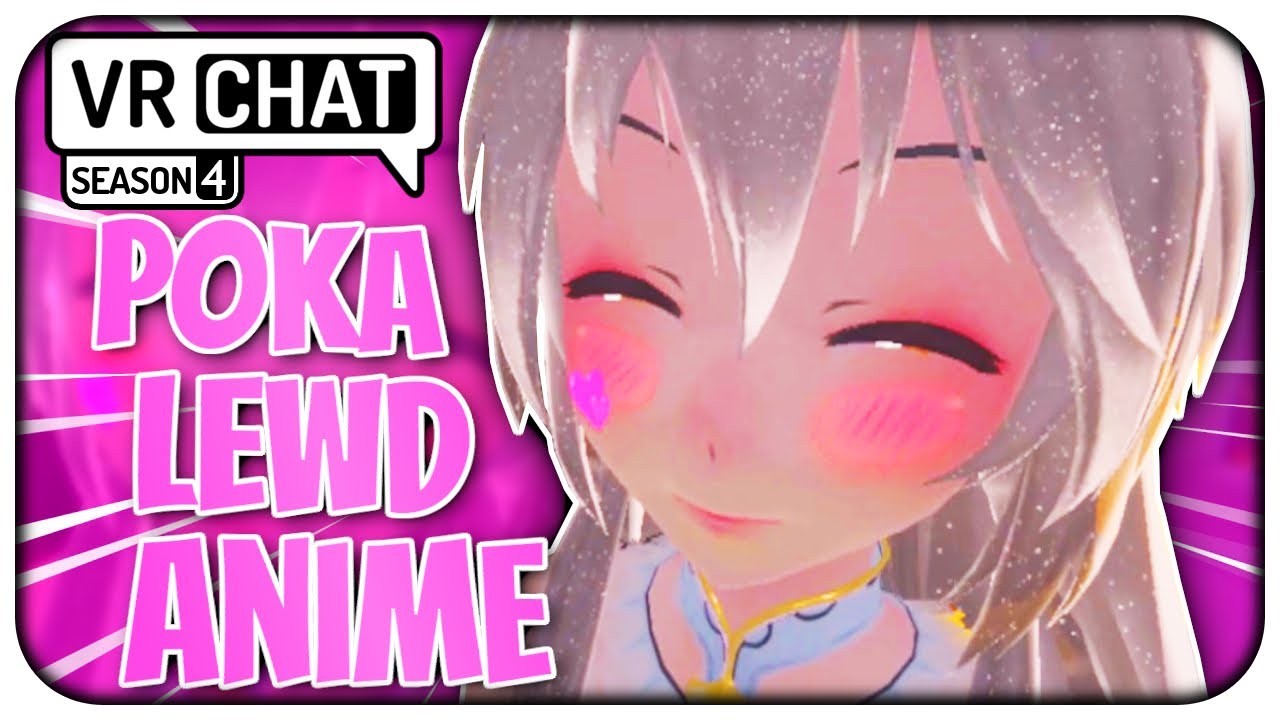[VRChat] S4;Part 40 - PoKaChip x Thamriyell Anime?! VRChat Funniest ...