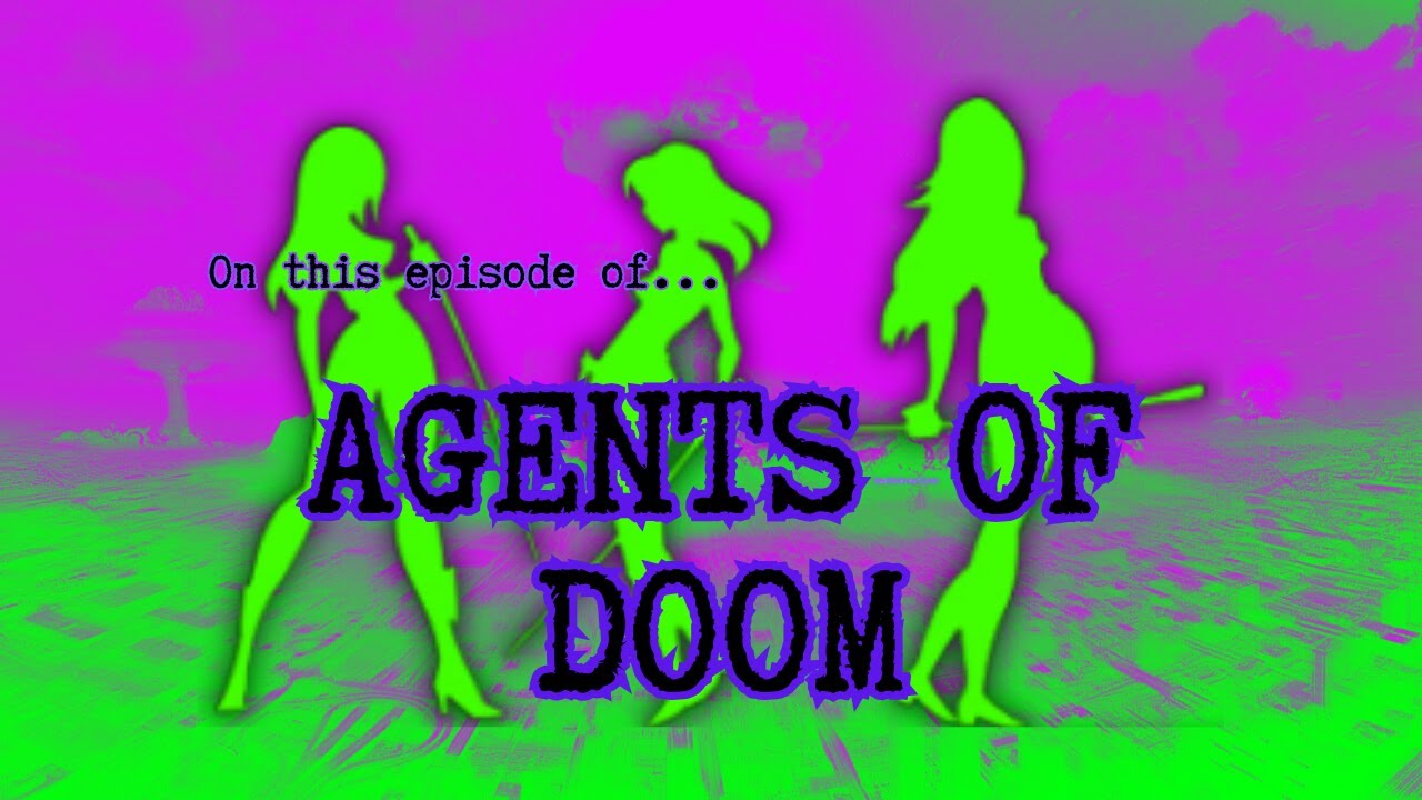 On this episode of AGENTS OF DOOM with @DoomboyYt - YouTube