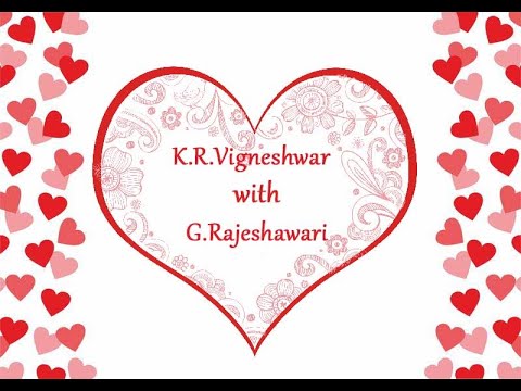 K.R.Vigneshwar with G.Rajeshwari - YouTube