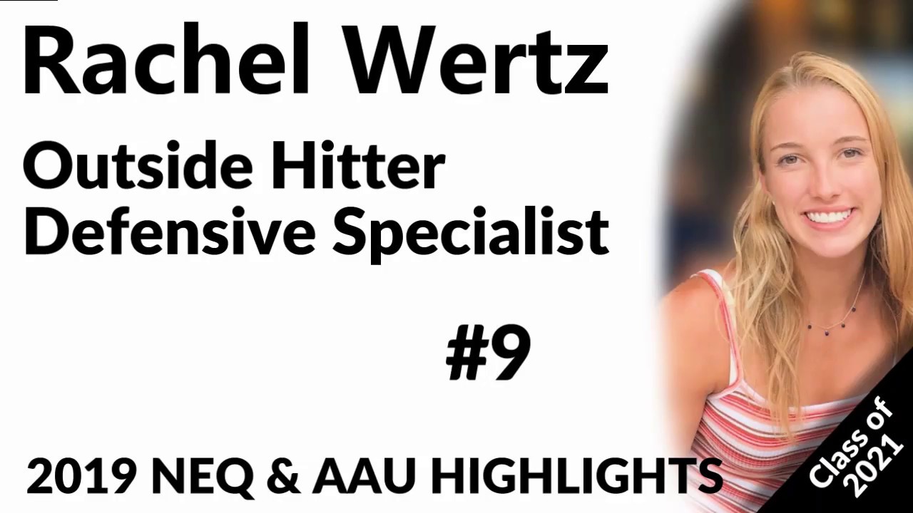 #9 Rachel Wertz - Outside HitterDefensive Specialist - Class of 2021 ...