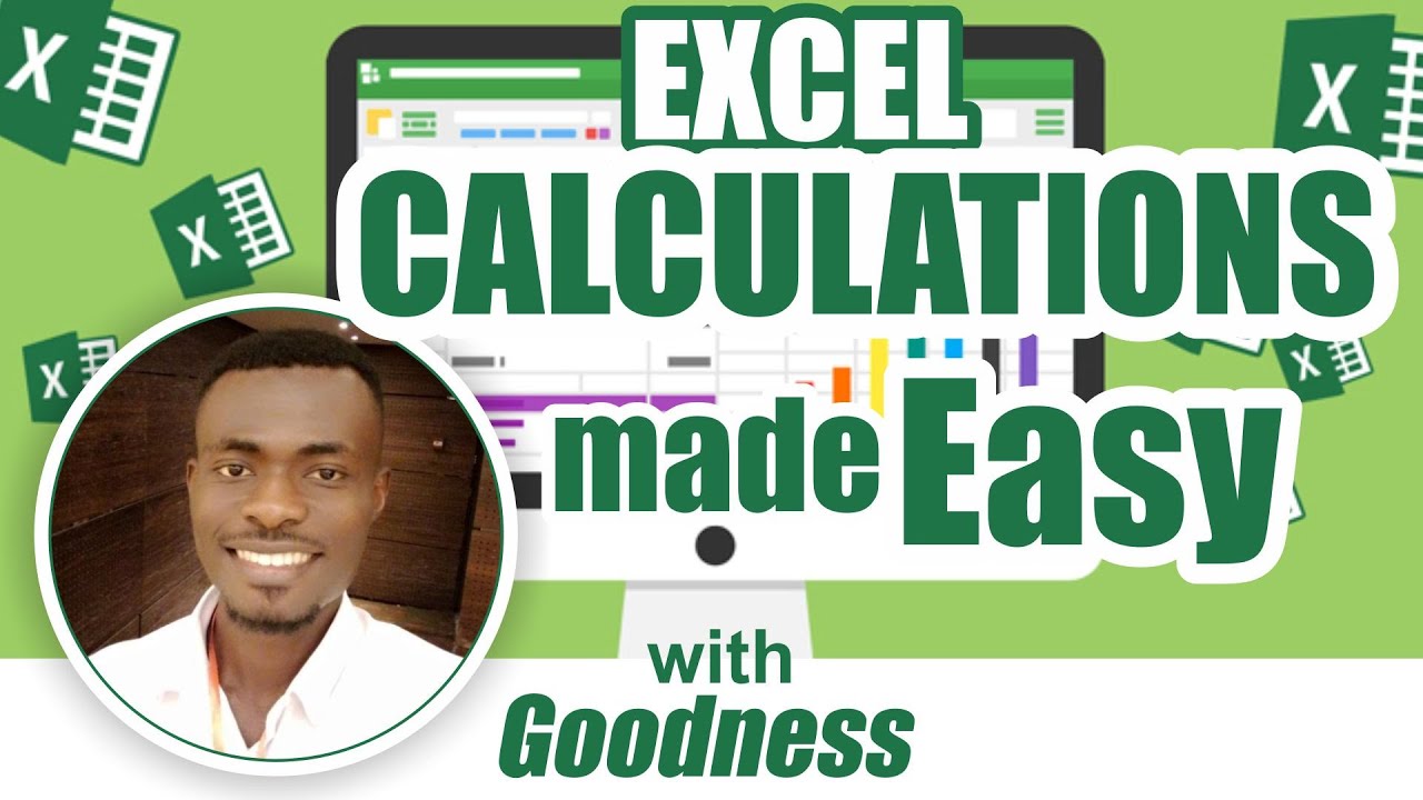 Excel Calculations Made Easy - YouTube