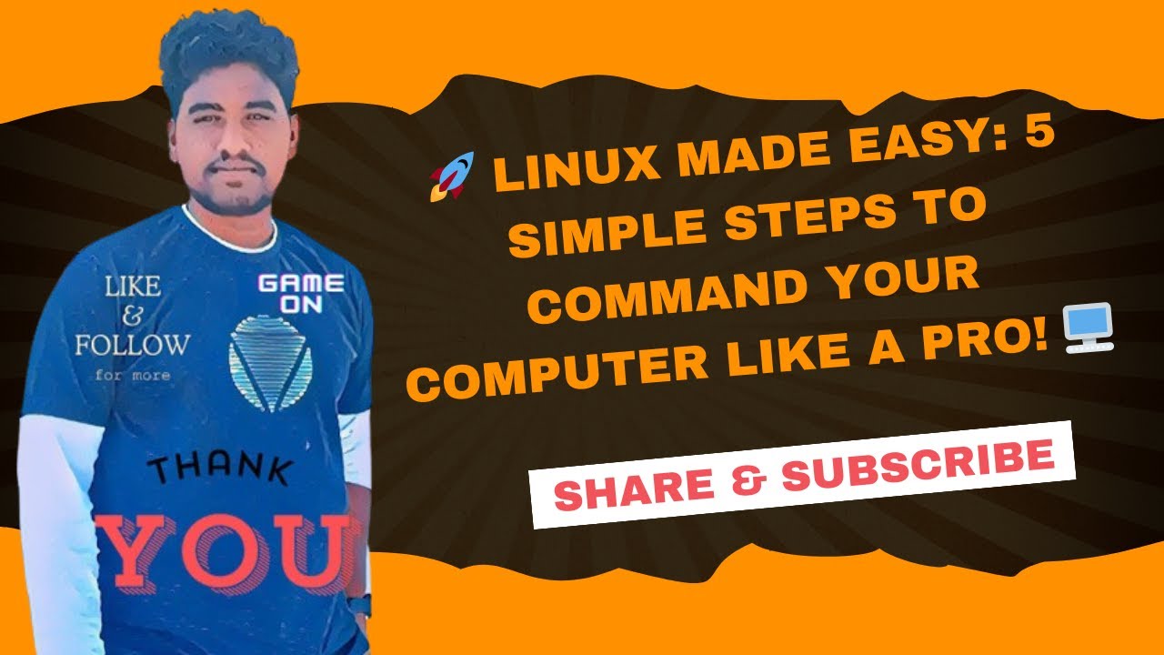 🚀 Linux Made Easy: 5 Simple Steps to Command Your Computer Like a Pro ...