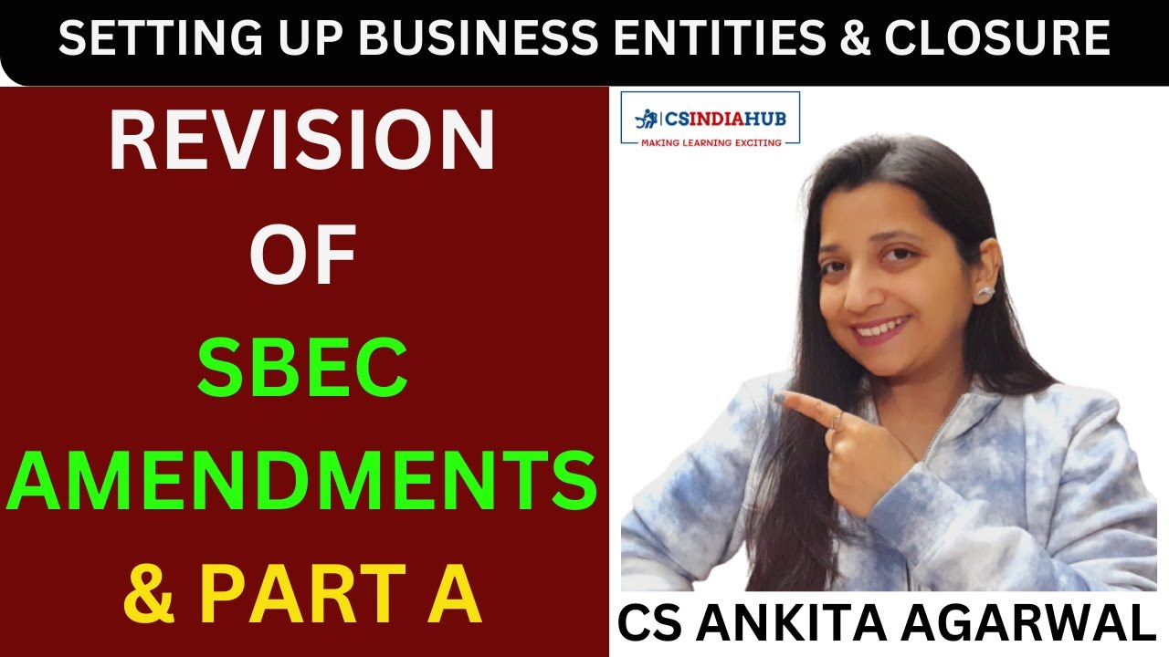 REVISION OF PART A & SBEC AMENDMENTS | DEC 23 EXAMS - YouTube