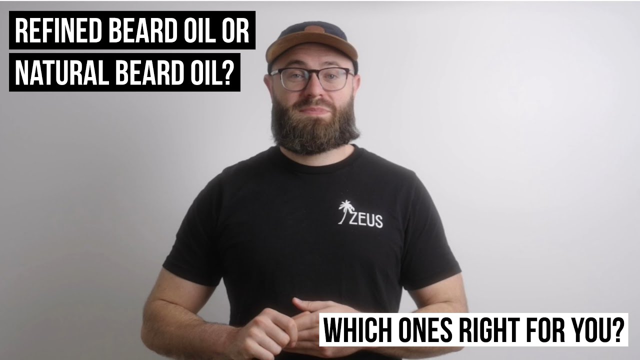 What Is The Difference Between Natural Beard Oil and Refined Beard Oil ...