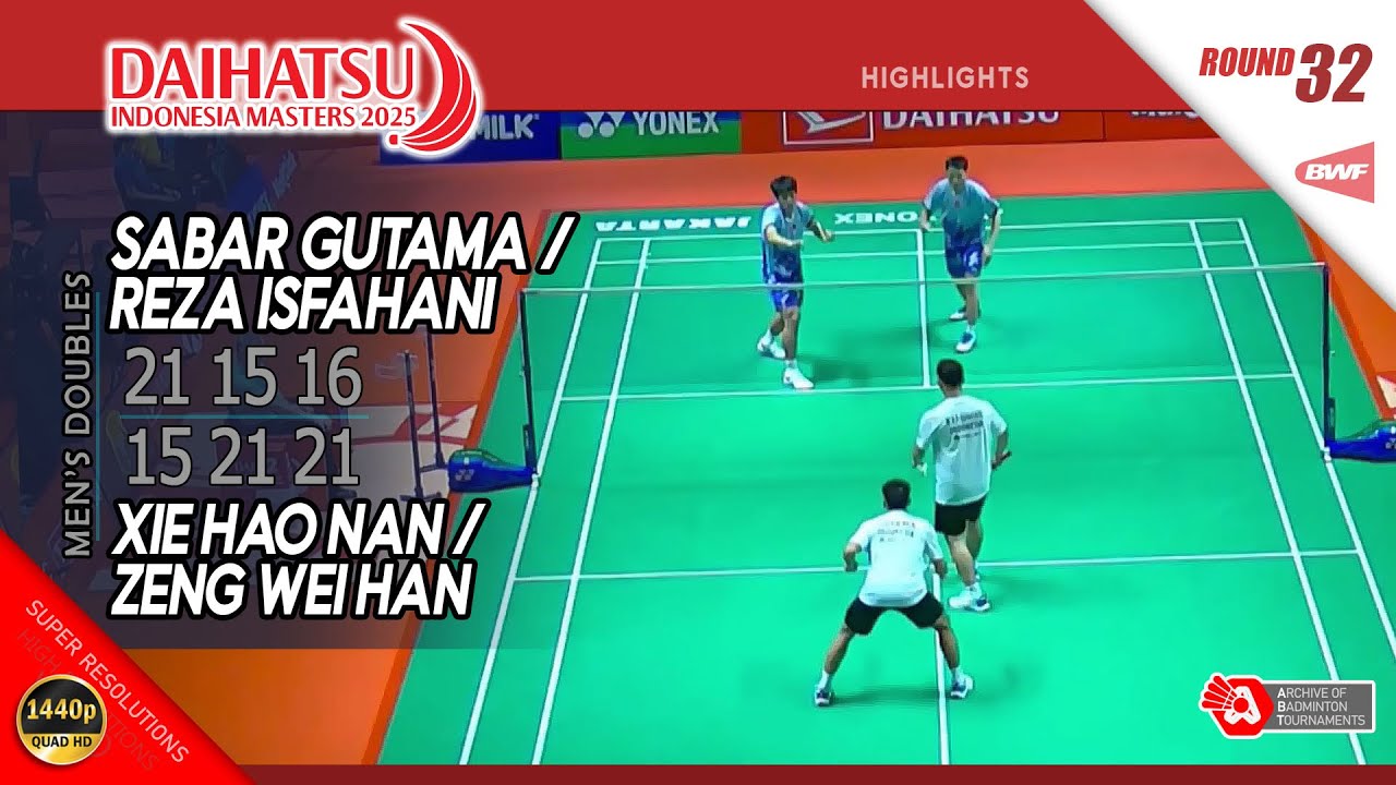 Sabar Gutama / Reza Isfahani vs Xie Hao Nan / Zeng Wei Han | Indonesia ...