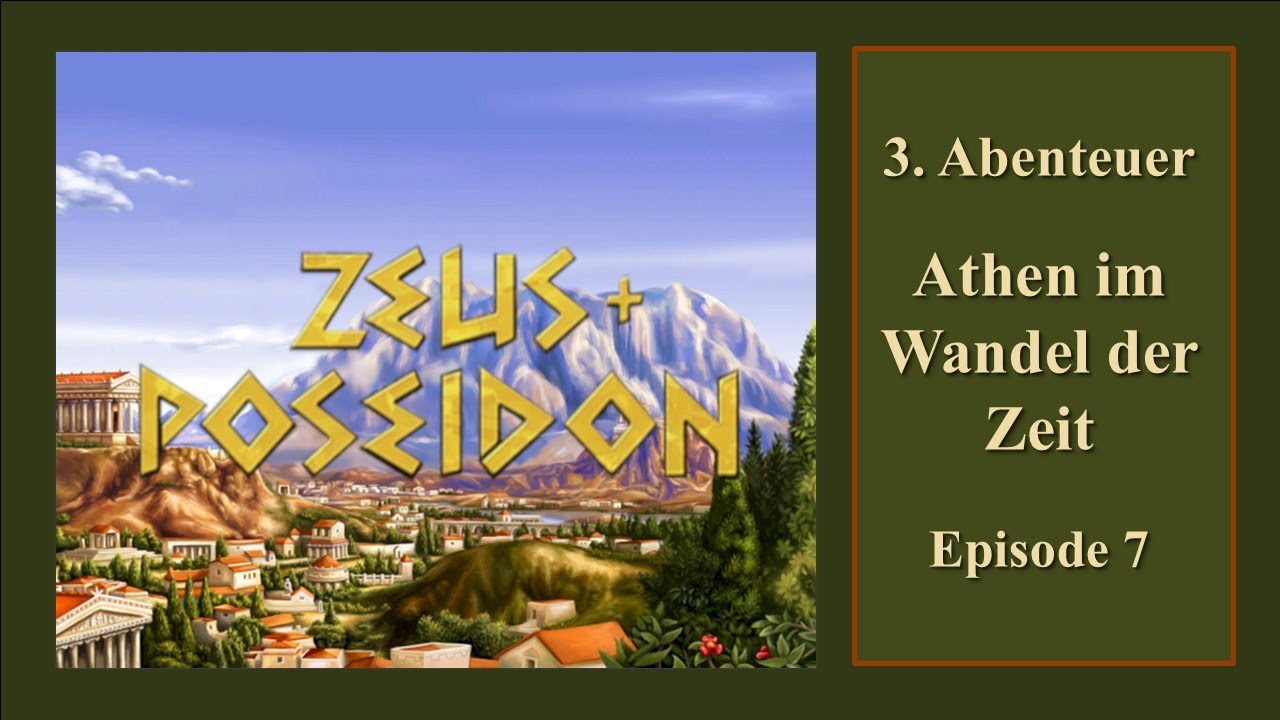 Zeus (Herrscher des Olymp) Athen im Wandel der Zeit: Episode 07 -Eine ...