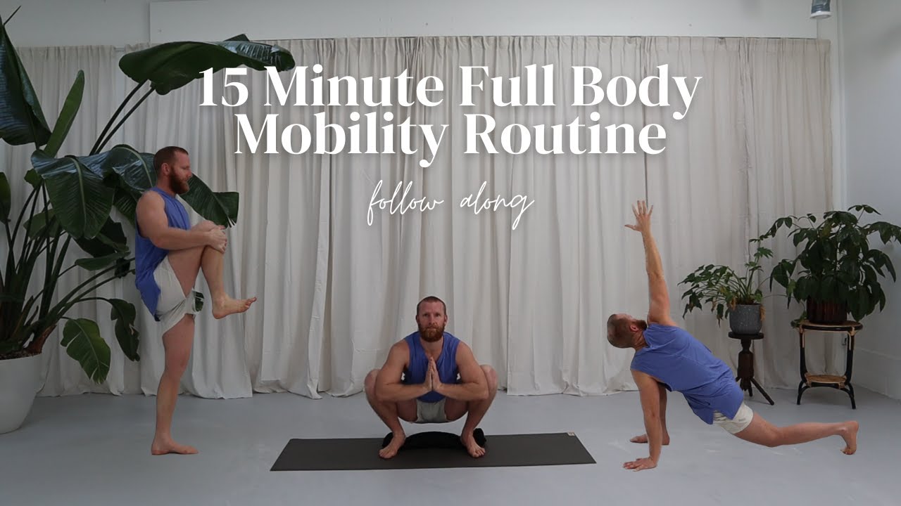 15 Minute Full Body Mobility Routine - YouTube