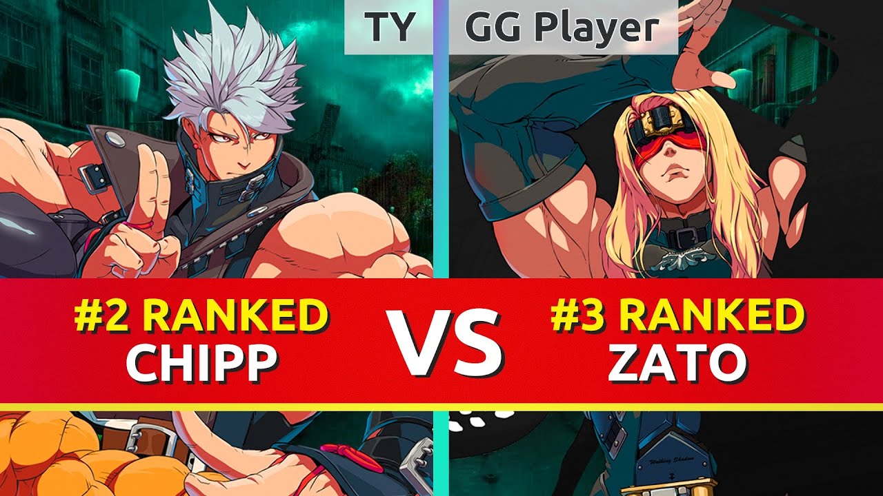 GGST TY (#2 Ranked Chipp) vs GG Player (#3 Ranked Zato). Guilty Gear ...