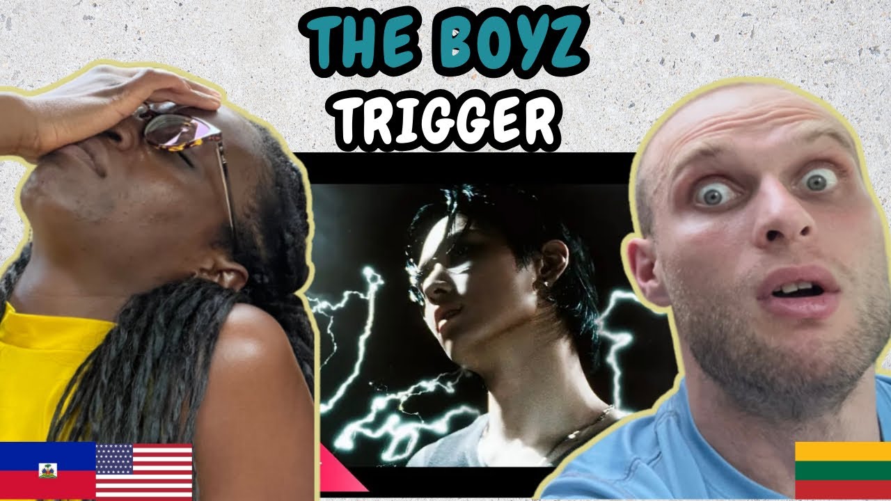 REACTION TO THE BOYZ (더보이즈) - TRIGGER (導火線) (Official MV) | FIRST TIME ...