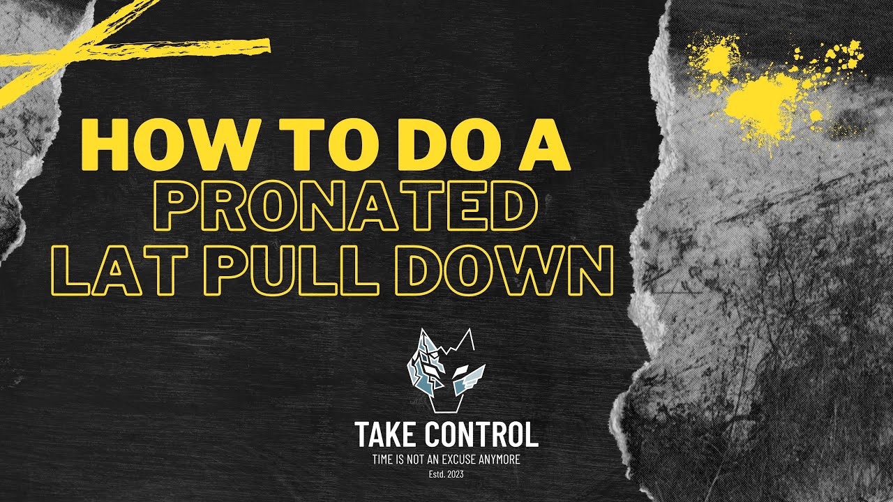 HOW TO DO A PRONATED LAT PULL DOWN - YouTube