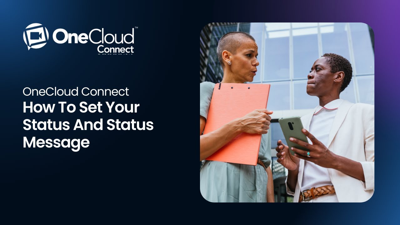 How To Set Your Status And Status Message On OneCloud® Connect - YouTube