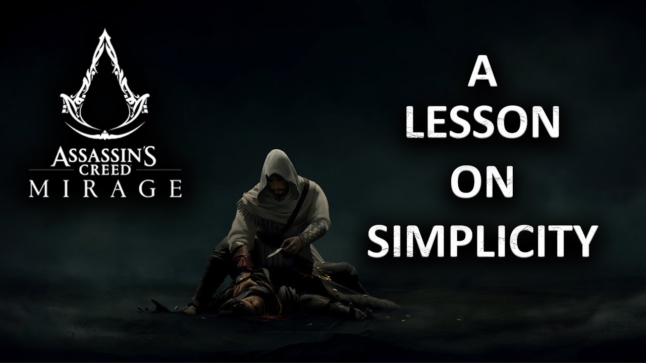 Assassins Creed Mirage - A Lesson on Simplicity - YouTube