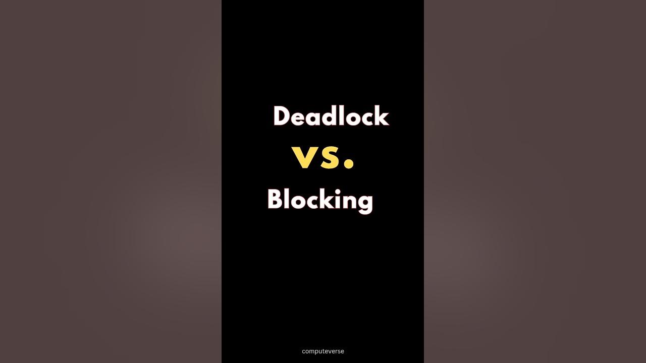 SQL DEADLOCK Vs. BLOCKING ️ - YouTube