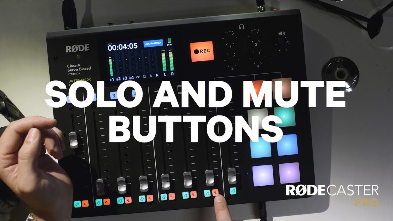 RØDECaster Pro Features - Solo and Mute Buttons - YouTube