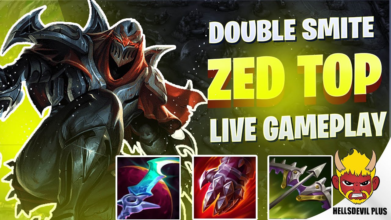 DOUBLE SMITE ZED TOP! - Wild Rift HellsDevil Plus Gameplay - YouTube