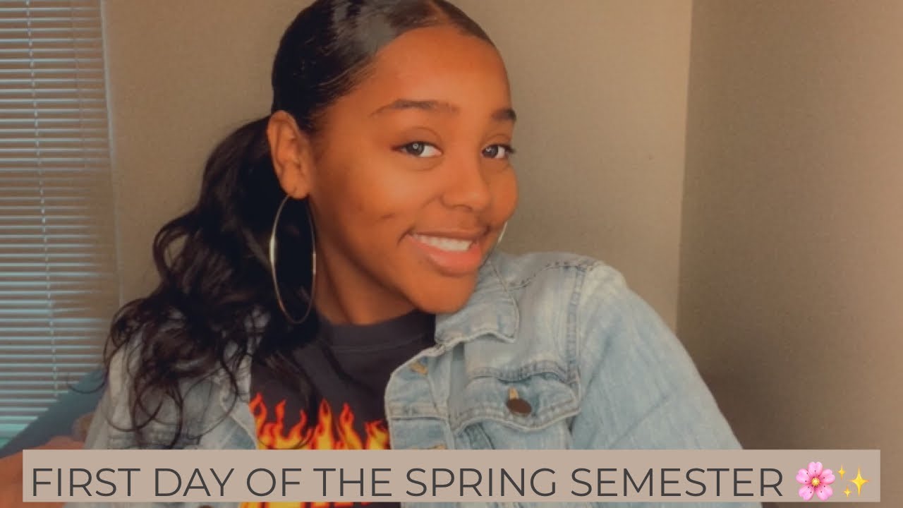 FIRST DAY OF THE SPRING SEMESTER - YouTube