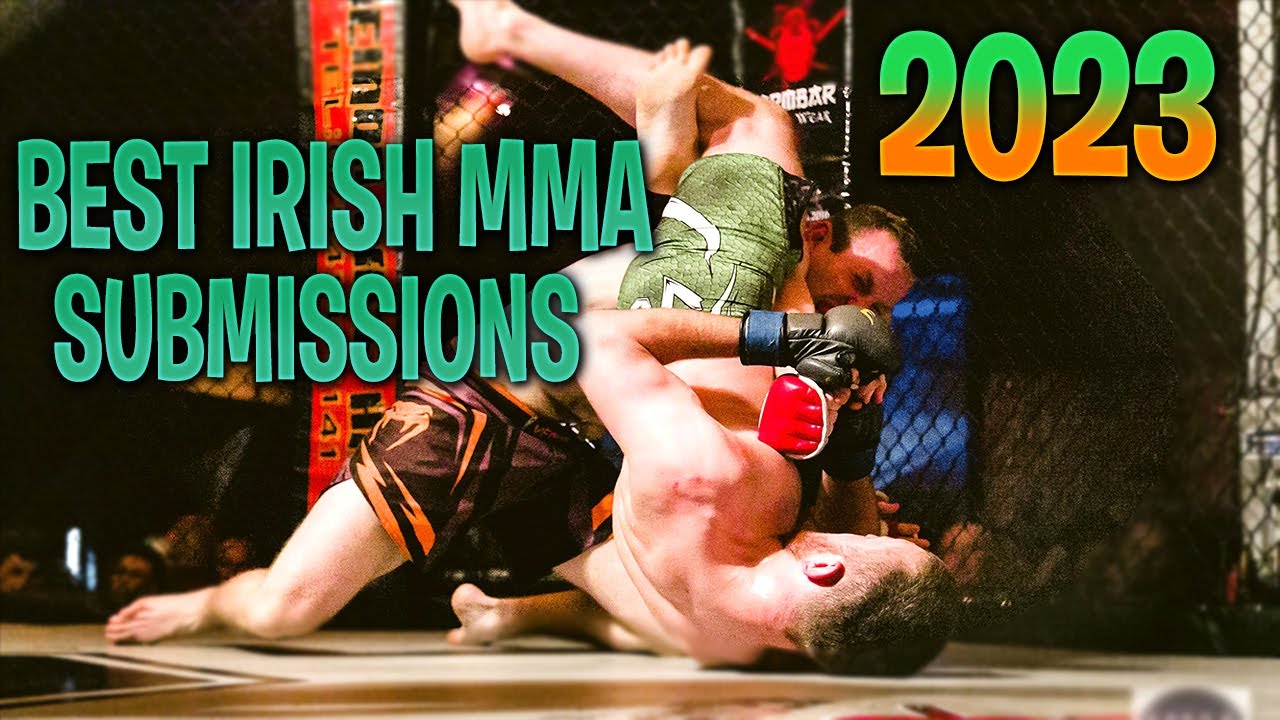 Best MMA Submissions In 2023 On The Irish Regional Scene - YouTube