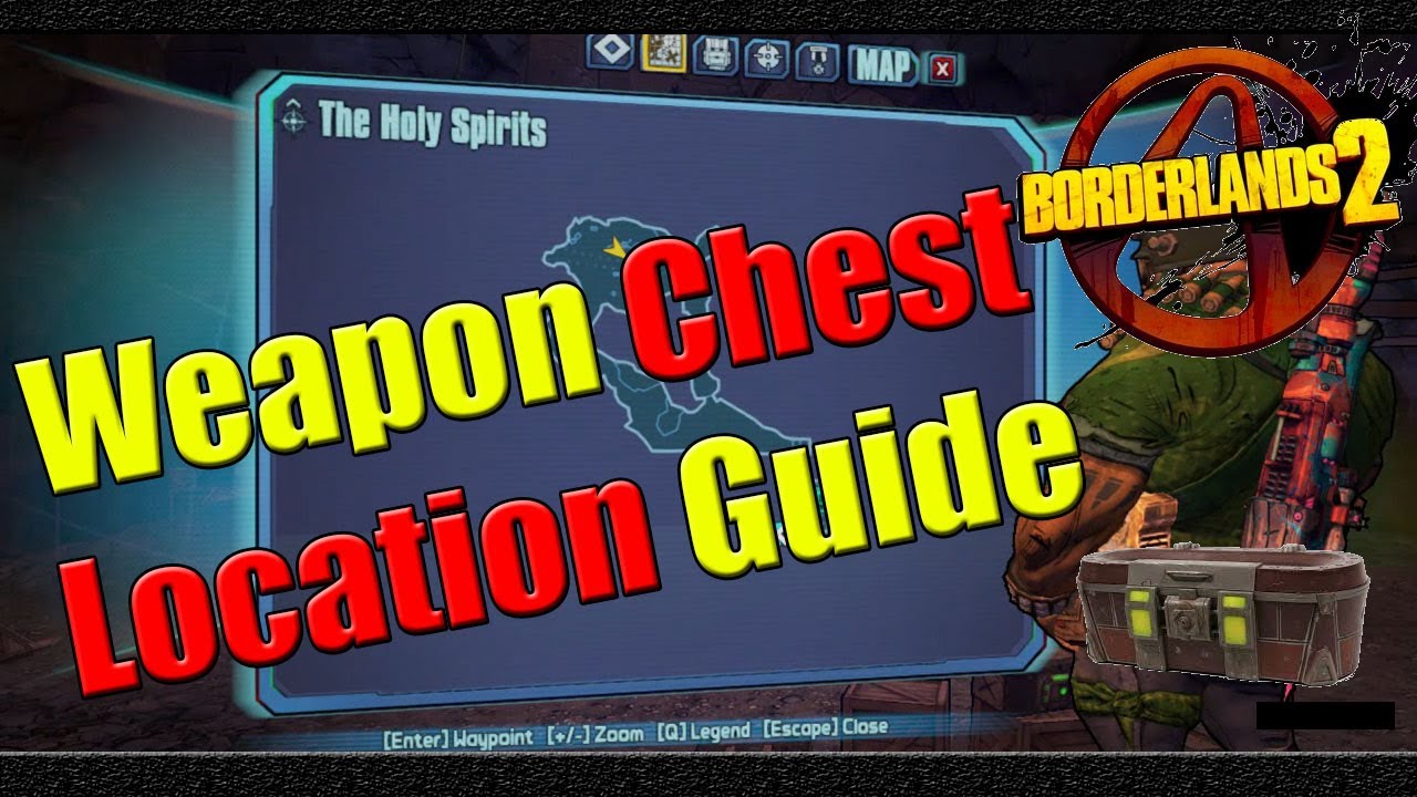 Borderlands 2 | Weapon Chest Location Guide | The Holy Spirits - YouTube