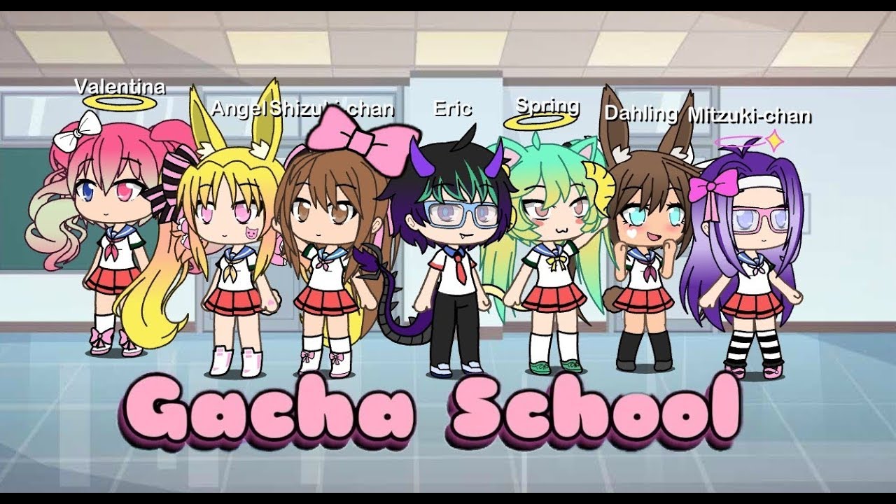 Gacha School (2020) Series - YouTube