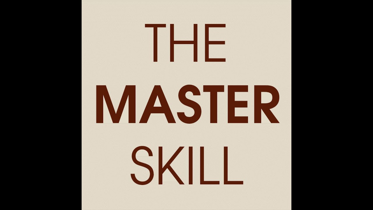 The Master Skill preview - YouTube