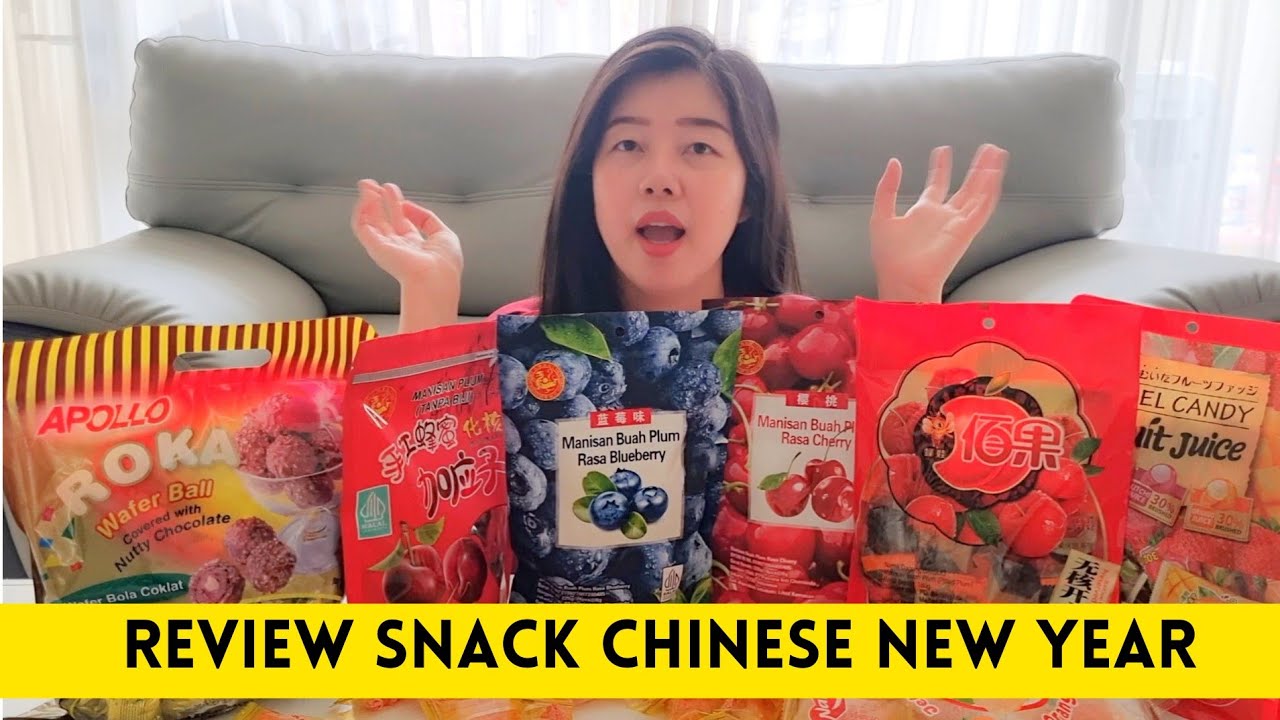 REVIEW MANISAN & SNACK CHINESE NEW YEAR - YouTube