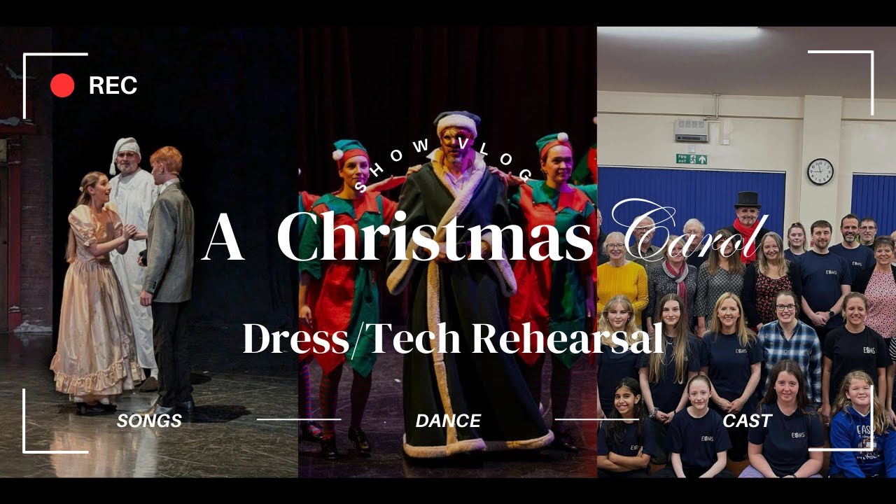 A Christmas Carol (ACC) Vlogs - Dress/Tech Rehearsal - YouTube