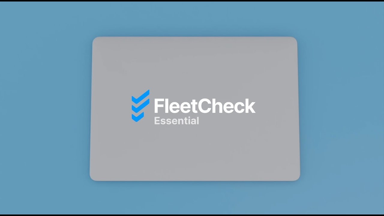 FleetCheck Essential - Fleet Management Software You Can Trust - YouTube